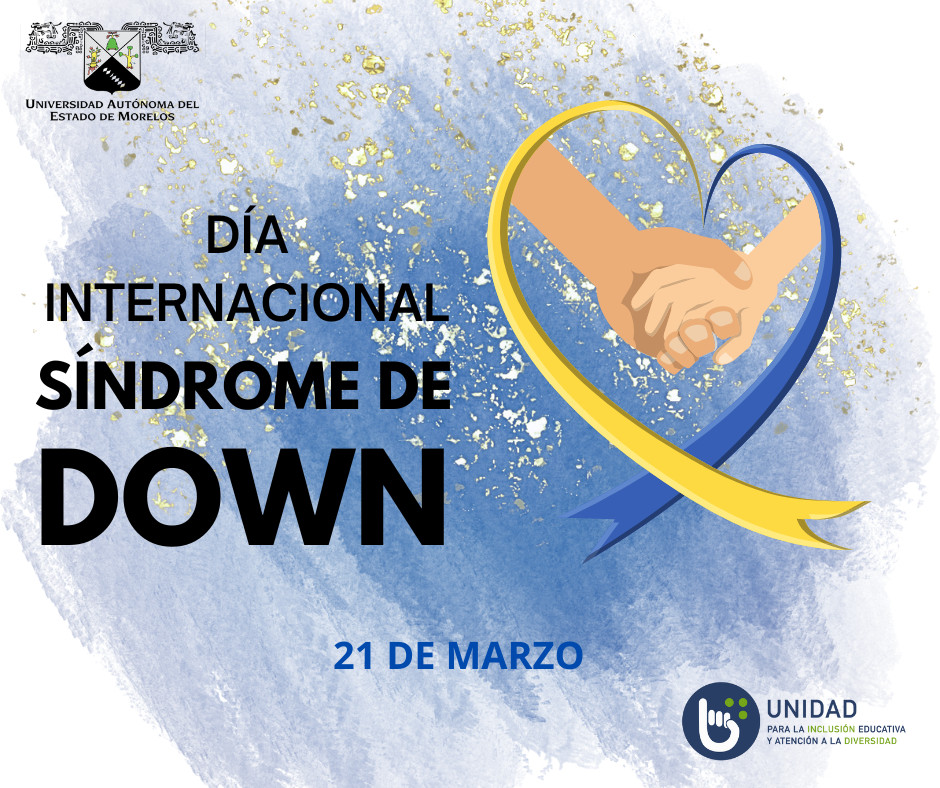 Día internacional síndrome de down | 21-Marzo-2024 - Universidad ...